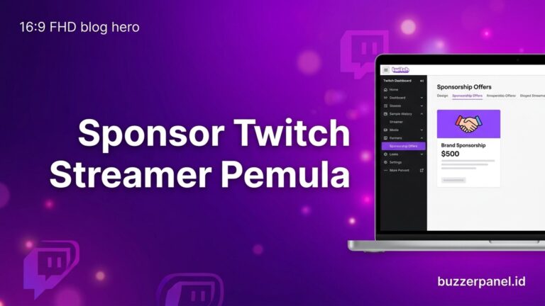 Cara Dapat Sponsor Twitch Streamer Pemula 2026: 5 Platform & Strategi